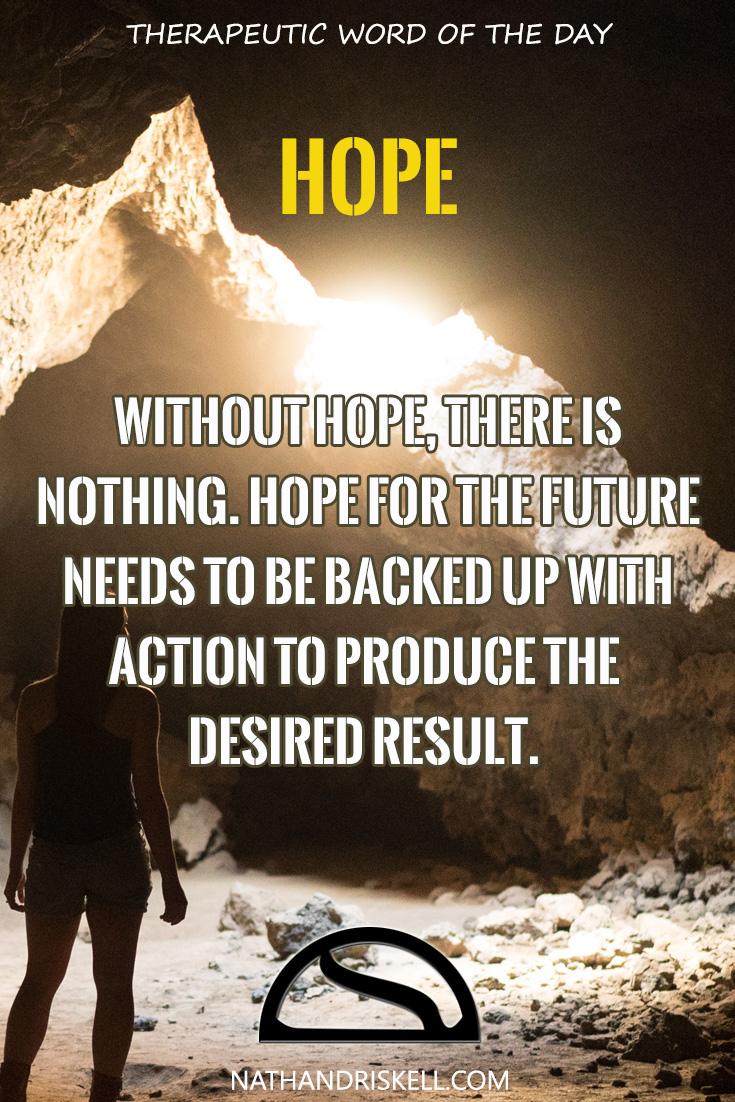 Therapeutic Word of the Day: Hope - Nathan Driskell Therapy