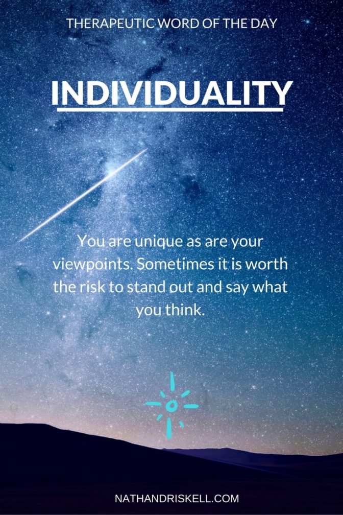 Therapeutic Word of the Day: Individuality - Nathan Driskell Therapy